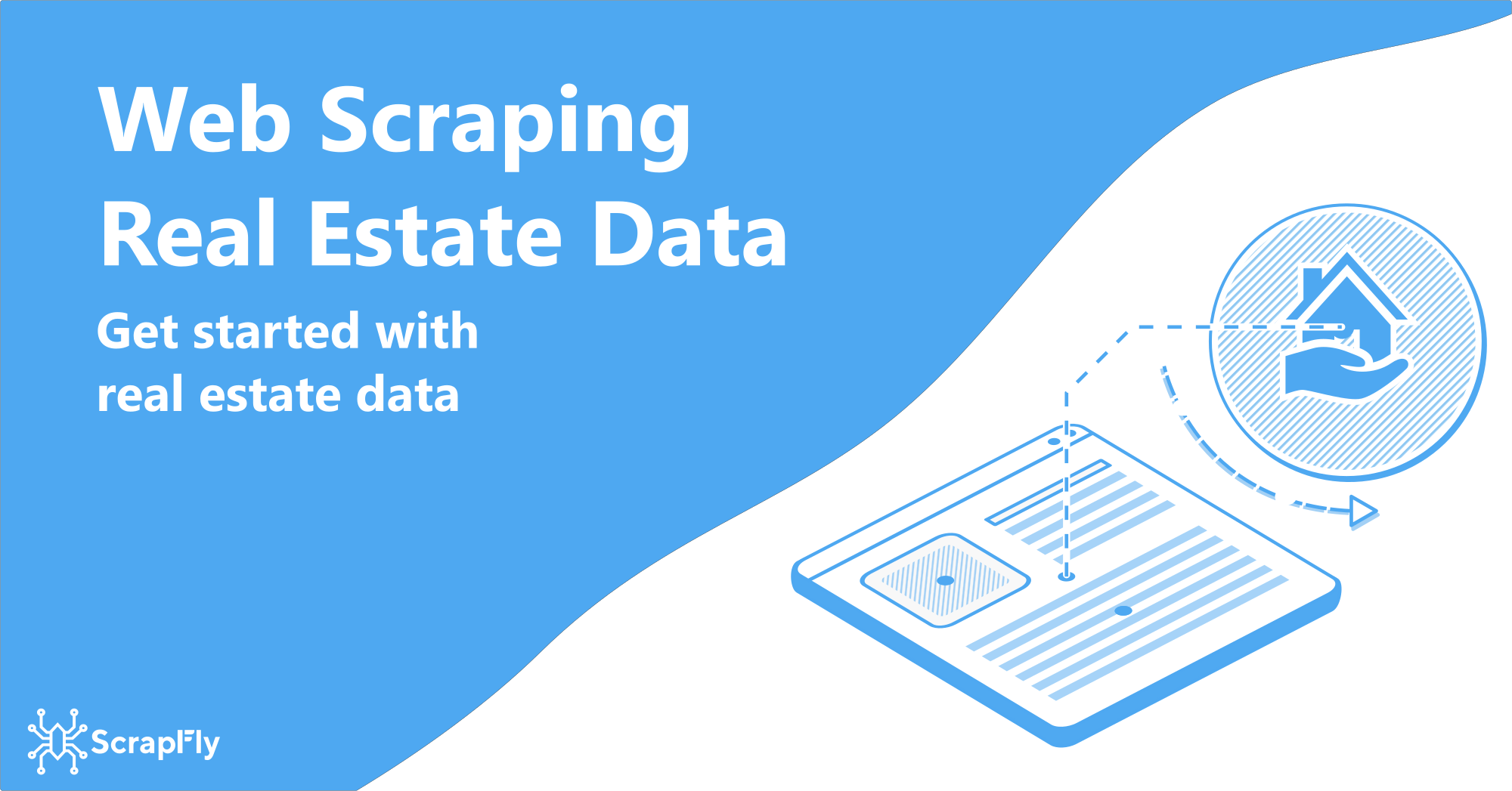 Web Scrape Real Estate | Use Cases and Methods