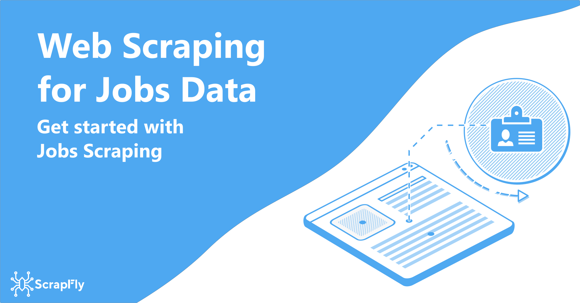 Web Scrape Jobs | Use Cases and Methods