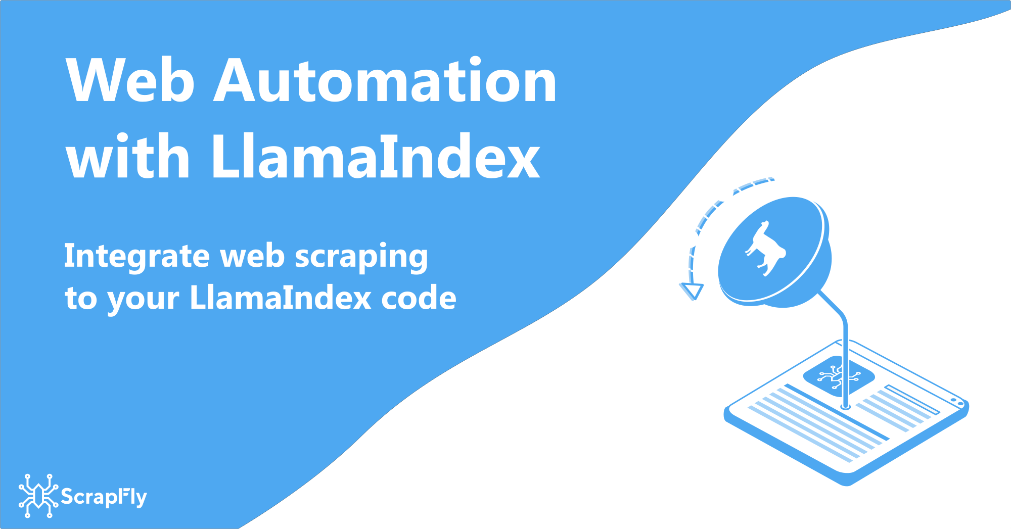 Scrapfly LlamaIndex Integration | Scraping with LlamaIndex
